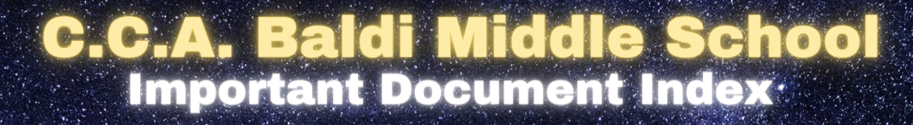 Baldi Important Documents - Baldi Middle School